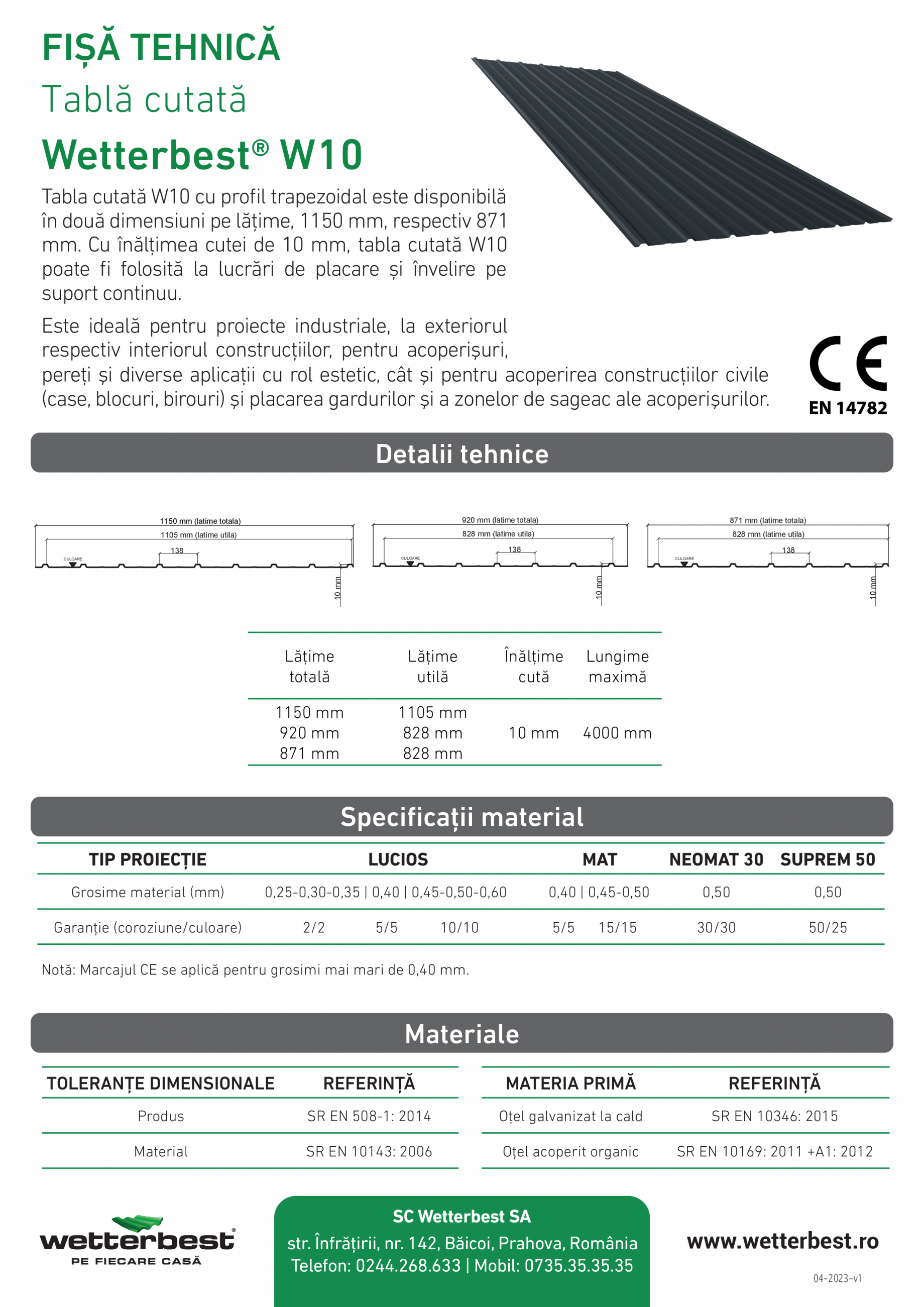Fisa tehnica - Tabla cutata Wetterbest W10 Fisa tehnica Romana