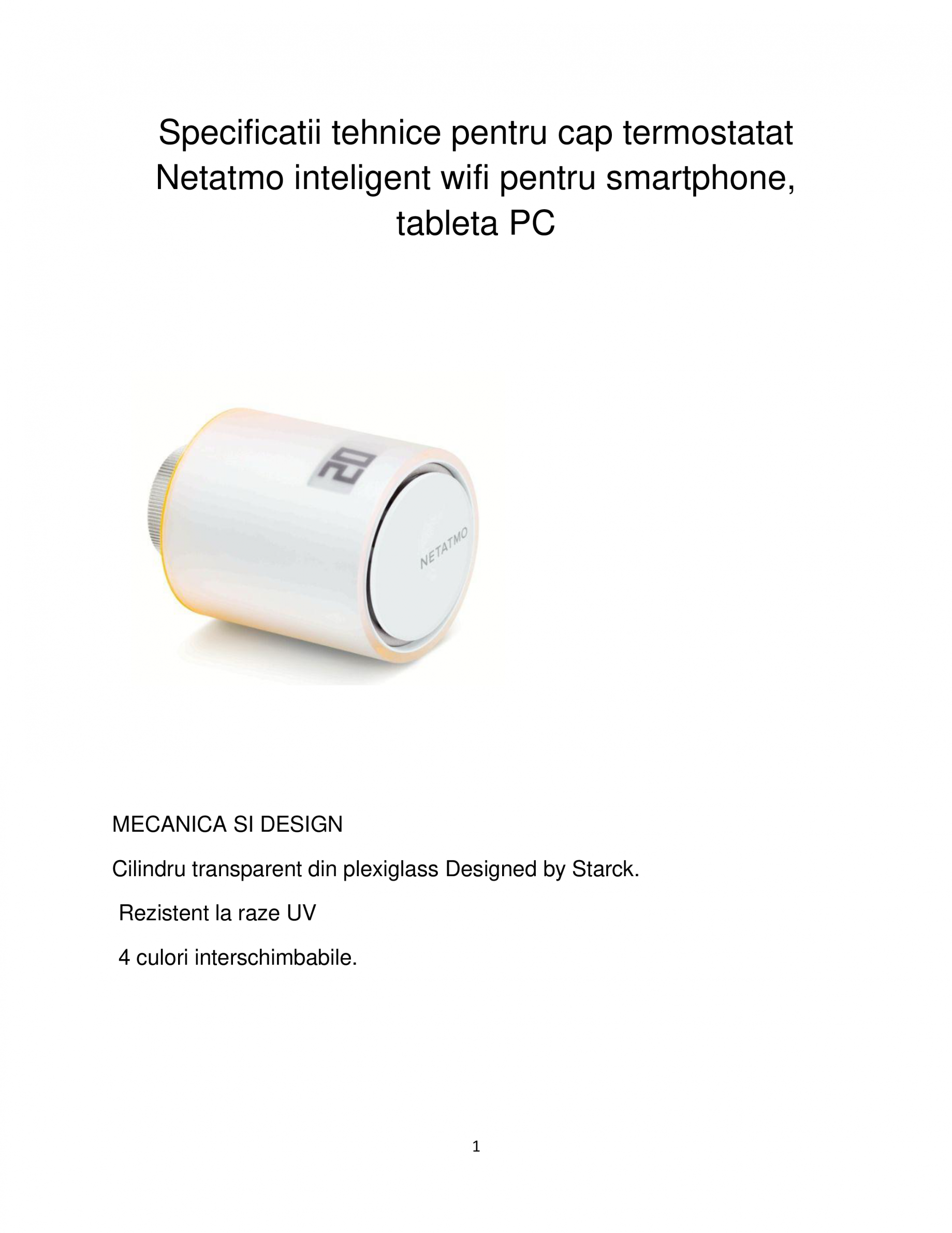 Specificatii tehnice pentru pentru cap termostatat Netatmo inteligent ...