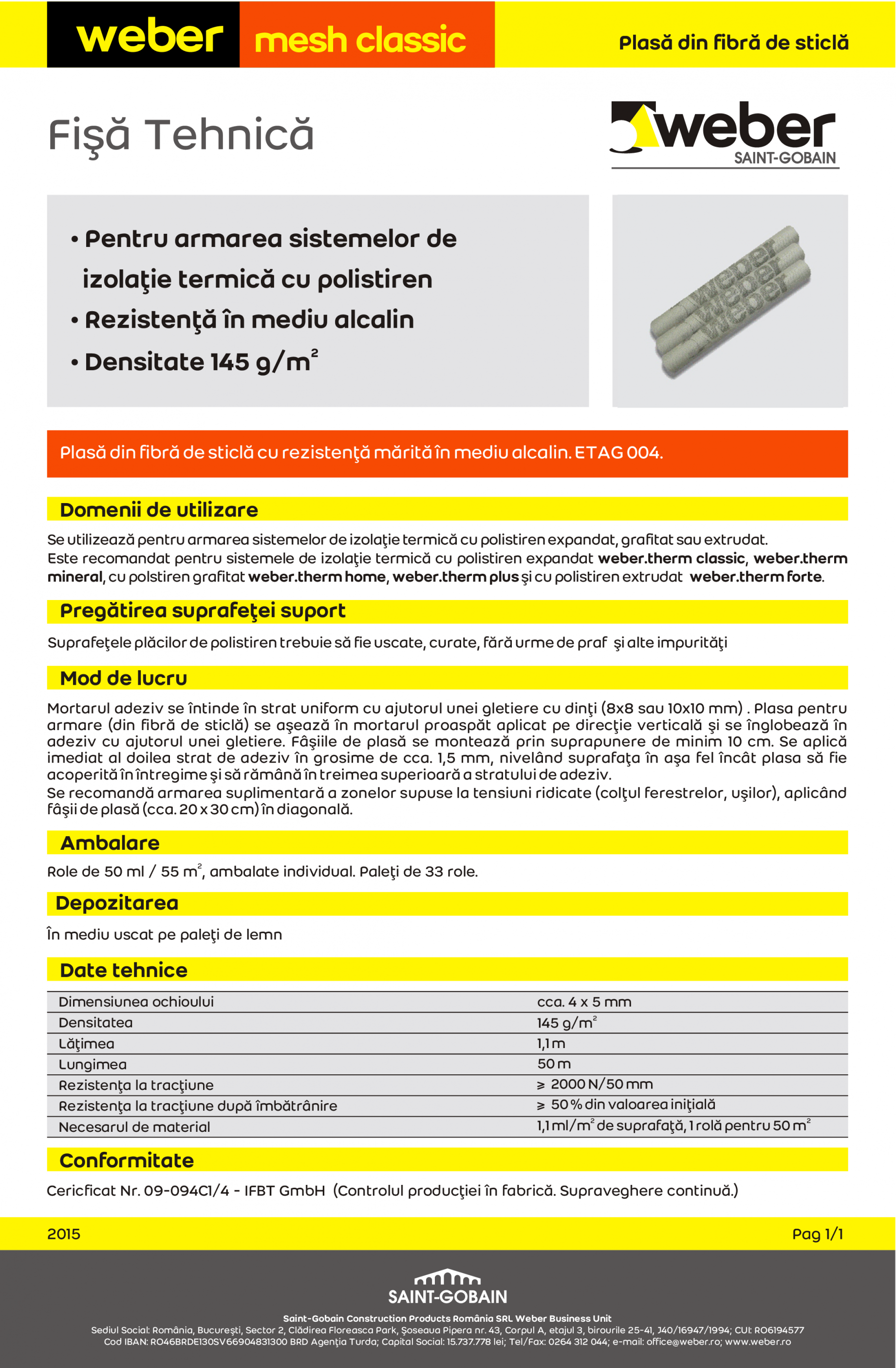 Plasa din fibra de sticla WEBER WEBER MESH CLASSIC Fisa tehnica Romana