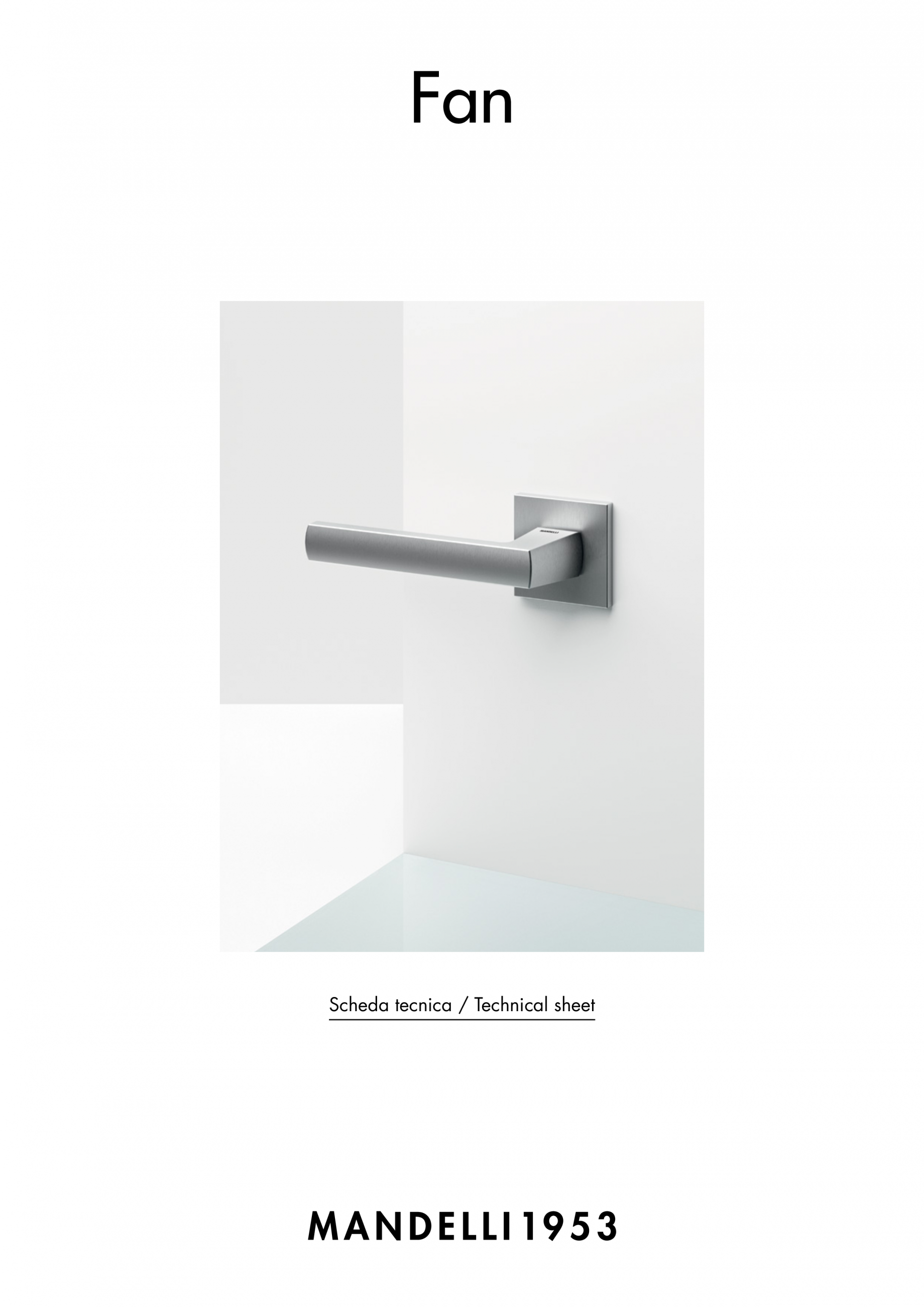 Maner pentru usi de interior si de exterior MANDELLI FAN Fisa tehnica ...