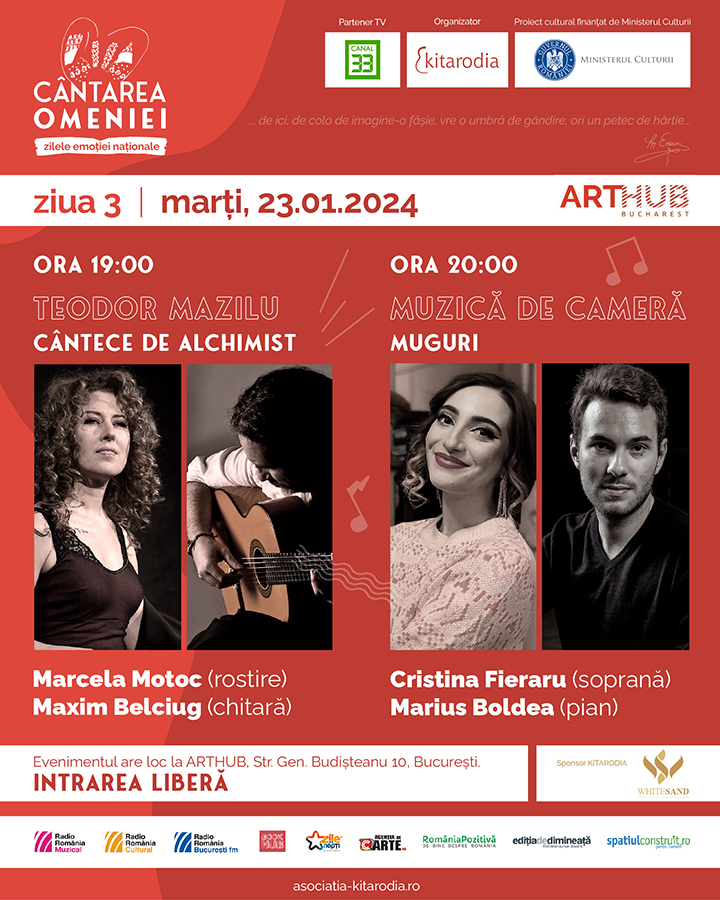 Cântece de alchimist și cântece de Jora și Enescu la CÂNTAREA OMENIEI