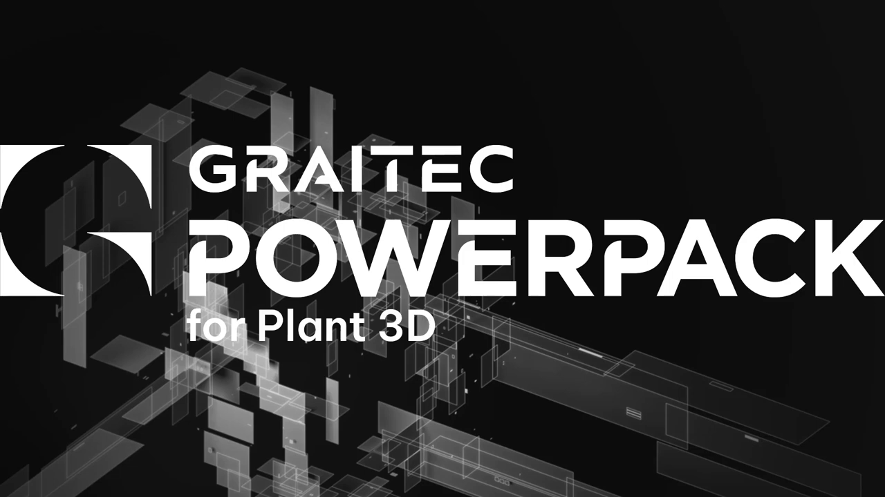 Video Plugin pentru Autodesk Plant 3D - POWERPACK FOR PLANT 3D GRAITEC